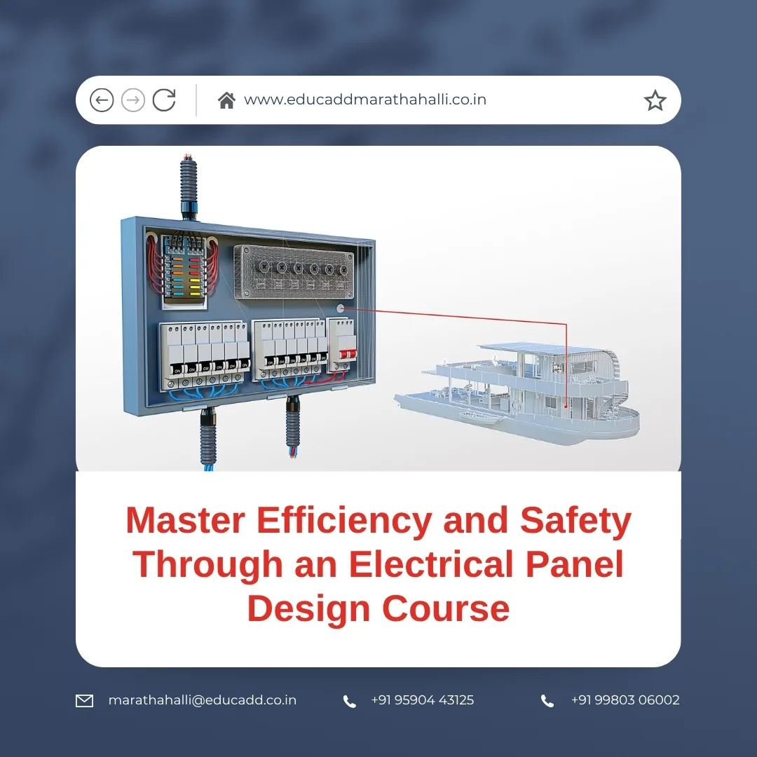 Electrical Panel Design Course | EduCADD Marathahalli