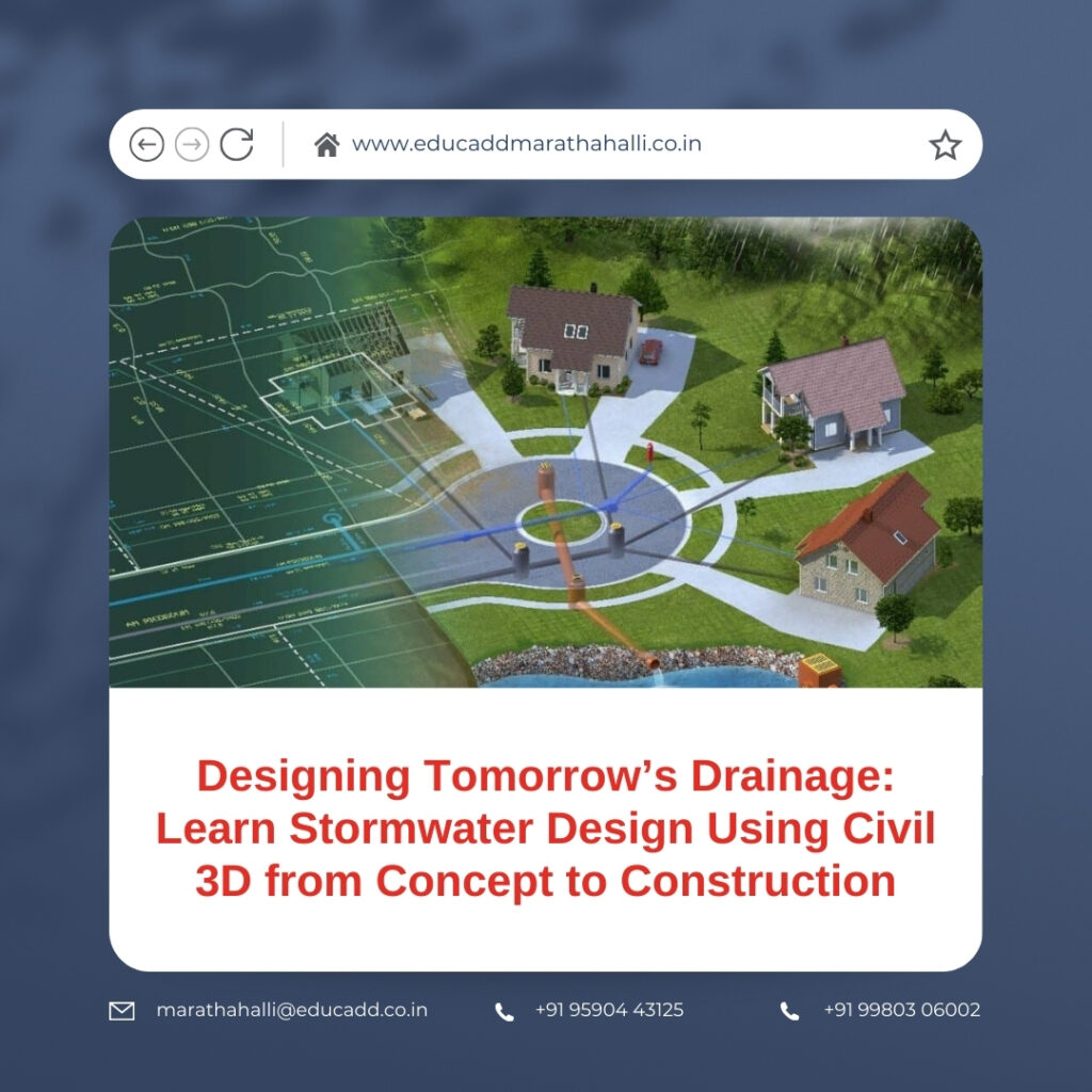 Stormwater Design Civil 3D | EduCADD Marathahalli