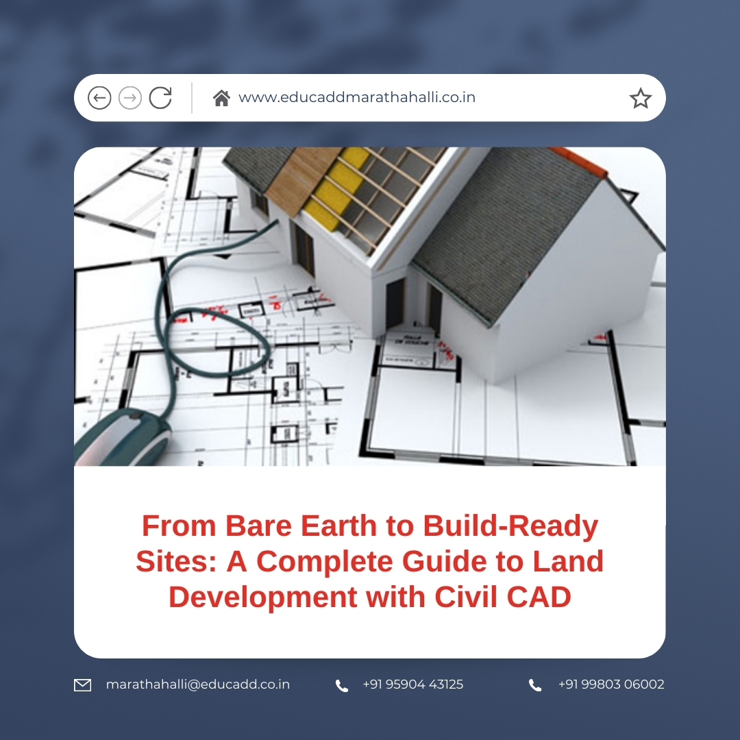 Land Development Civil CAD | EduCADD Marathahalli