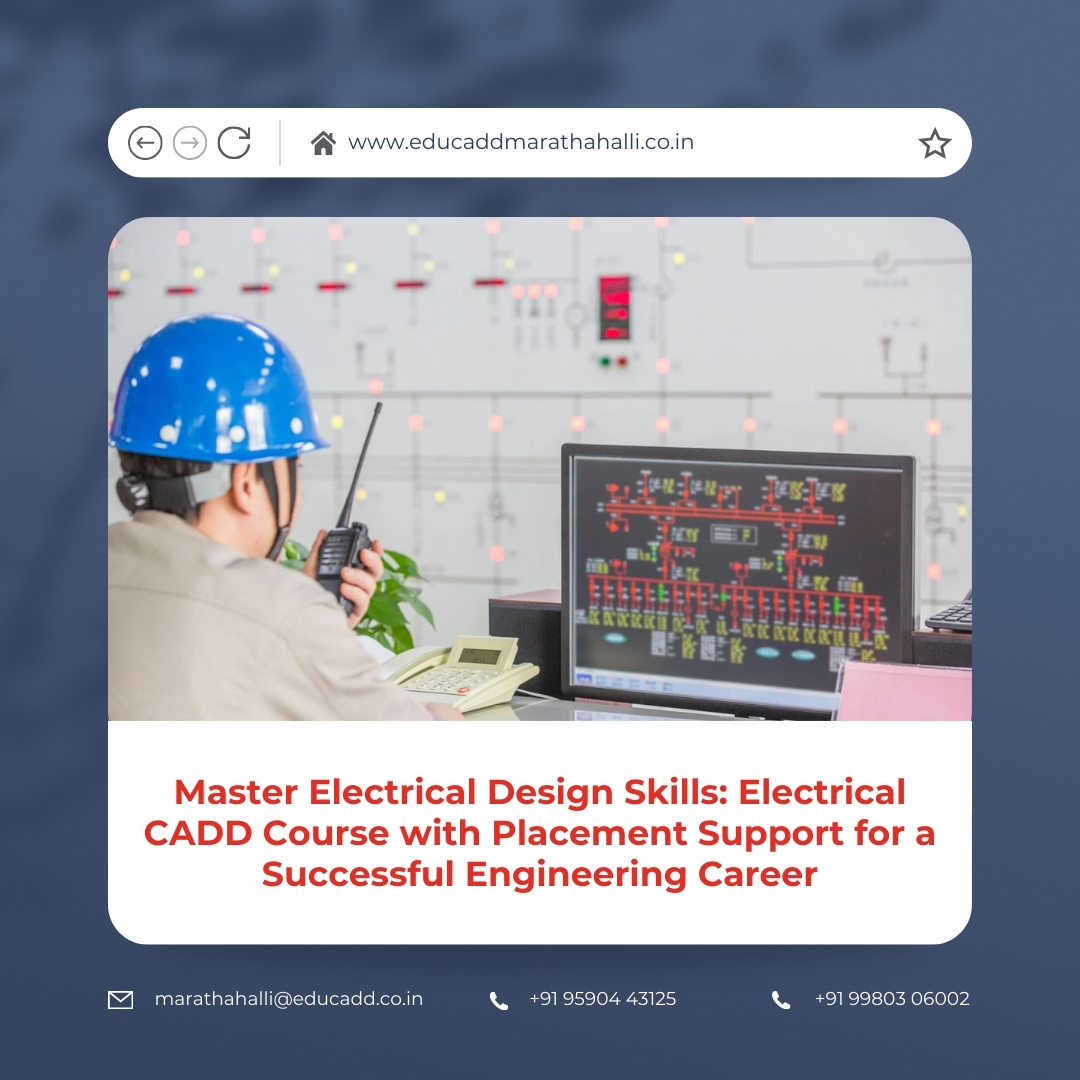 Electrical CADD Course Training | EduCADD Marathahalli